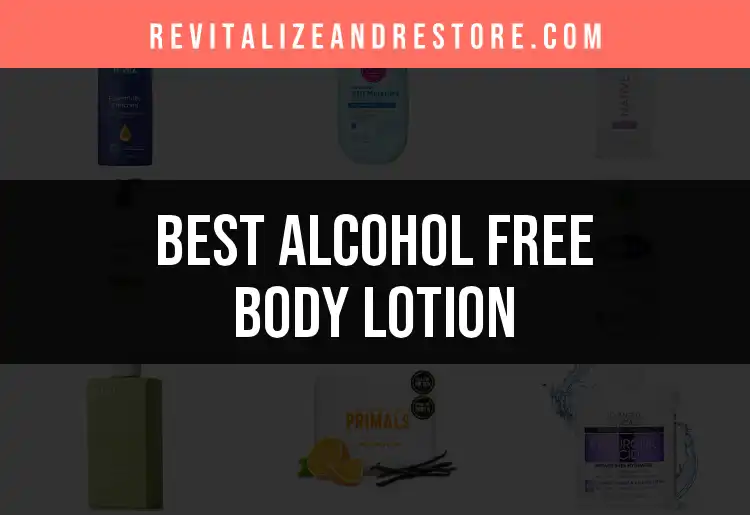 18 Must-Try Alcohol Free Body Lotions for Glowing Skin