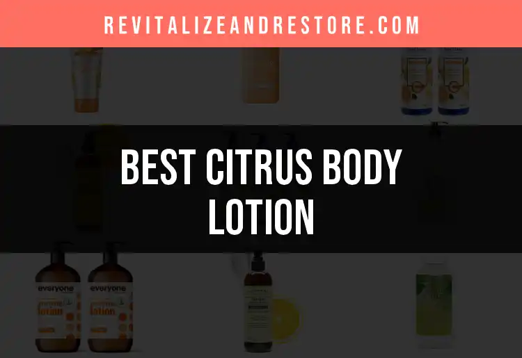 12 Citrus Body Lotions for Radiant Skin and Refreshing Care