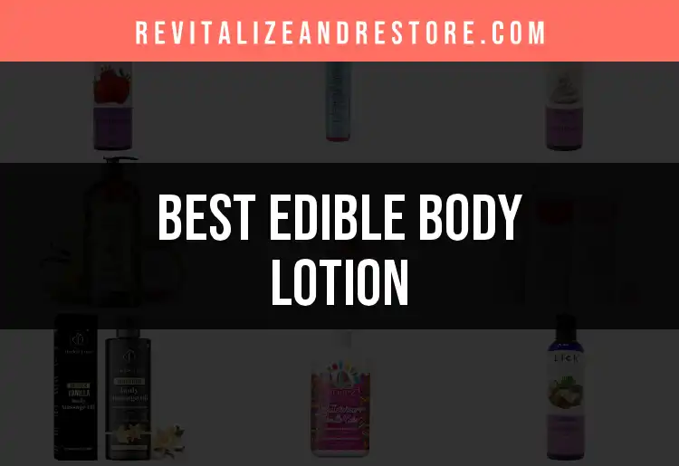 15 Irresistible Edible Body Lotions You’ll Love
