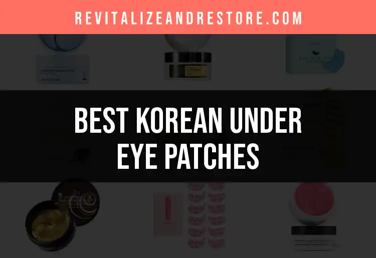 12 Must-Try Korean Under Eye Patches for Instant Refreshment