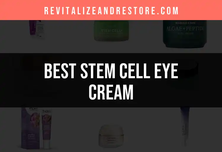 13 Stem Cell Eye Creams You Can't Miss